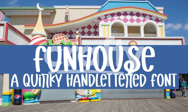 Funhouse - A Quirky Handlettered Font | Crafty