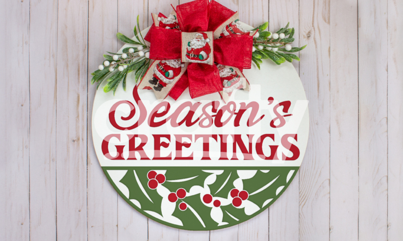 Seasons Greetings Sign | Christmas Door Sign SVG | Crafty