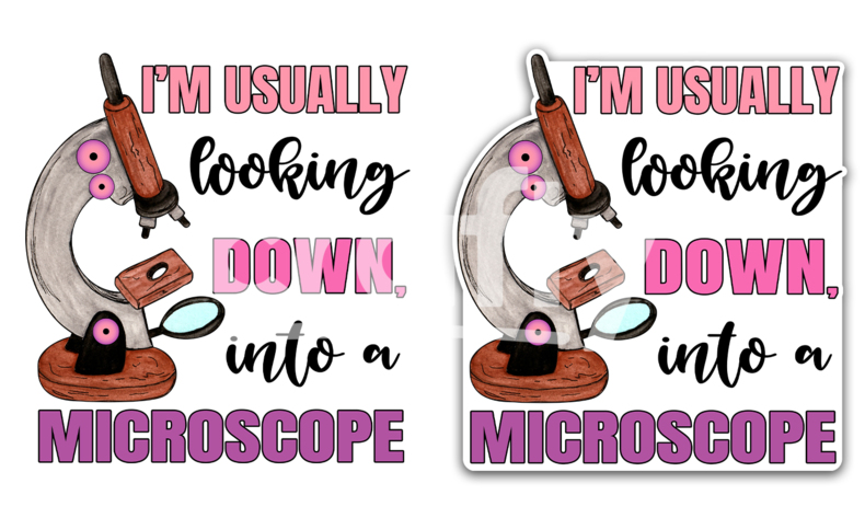 Science Sublimation Quotes | Microscope Sticker | Crafty