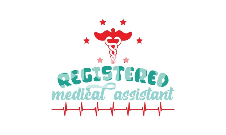 Registered Medical Assistant | Medical Assistant SVG Cut File Design ...