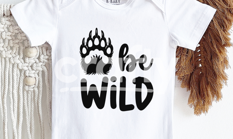 Be Wild SVG | Scandinavian Cut File | Crafty