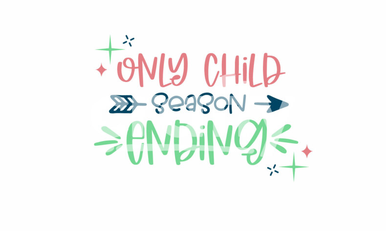 Only child season ending SVG | Only child SVG Cut File | Crafty