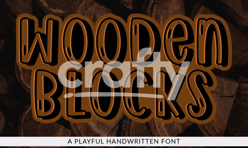 Wooden Blocks | A playful handwritten font | Crafty
