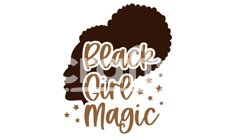 Black Girl Magic Design | Crafty