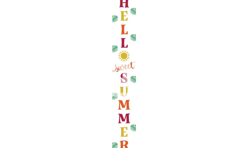 Hello Sweet Summer Vertical Sign | Crafty