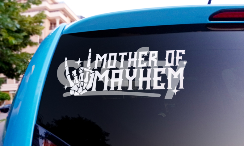 Mother Of Mayhem | Car Decal SVG | Crafty