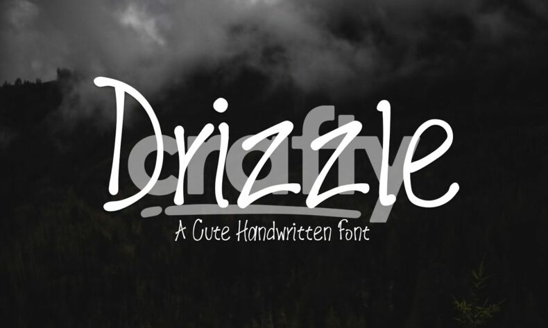Drizzle | A Cute Handwritten Font | Crafty