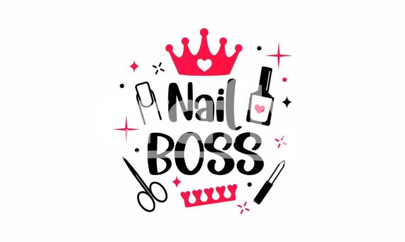 Nail Boss | Nail Tech SVG Cut File | Crafty