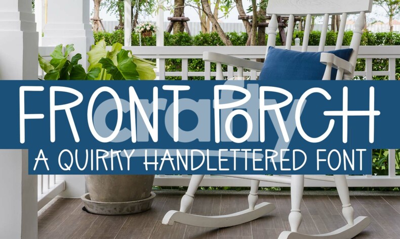 Front Porch - A Quirky Handlettered Font | Crafty