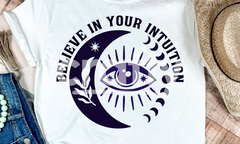 Believe in Your Intuition SVG | Mystical Cut File | Crafty
