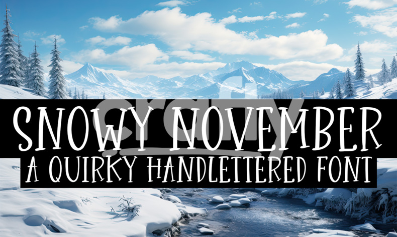 Snowy November - A Quirky Handlettered Font | Crafty
